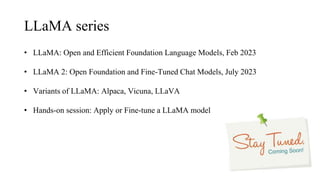 Introducing Llama: Open and Efficient Foundation Language Models | PPTX