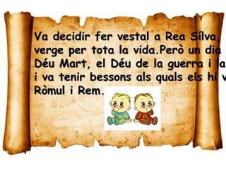 HISTORIA RÒMUL I REM | PPTX