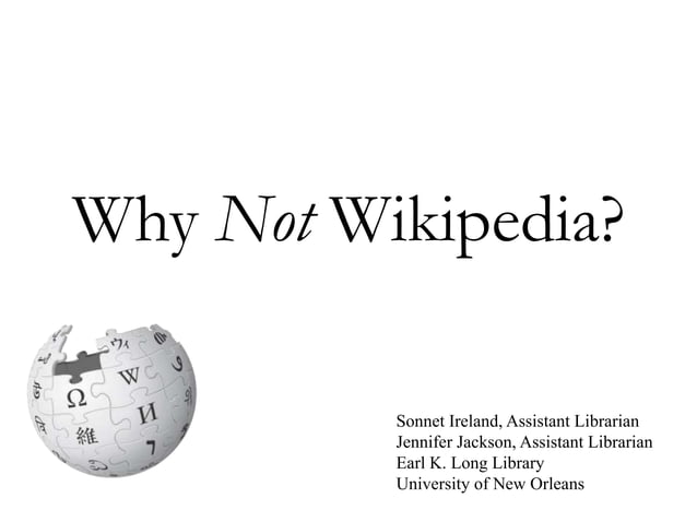 LLA 2014: Why Not Wikipedia? | PPT