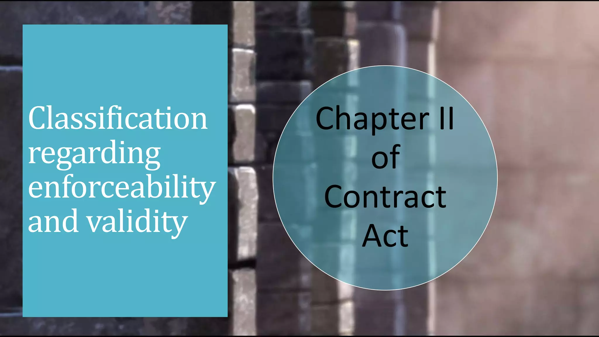 Introduction to Law of Contract: Definition and Classification | PPTX | Law
