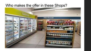 Introduction to Offer: Display in Shops | PPTX