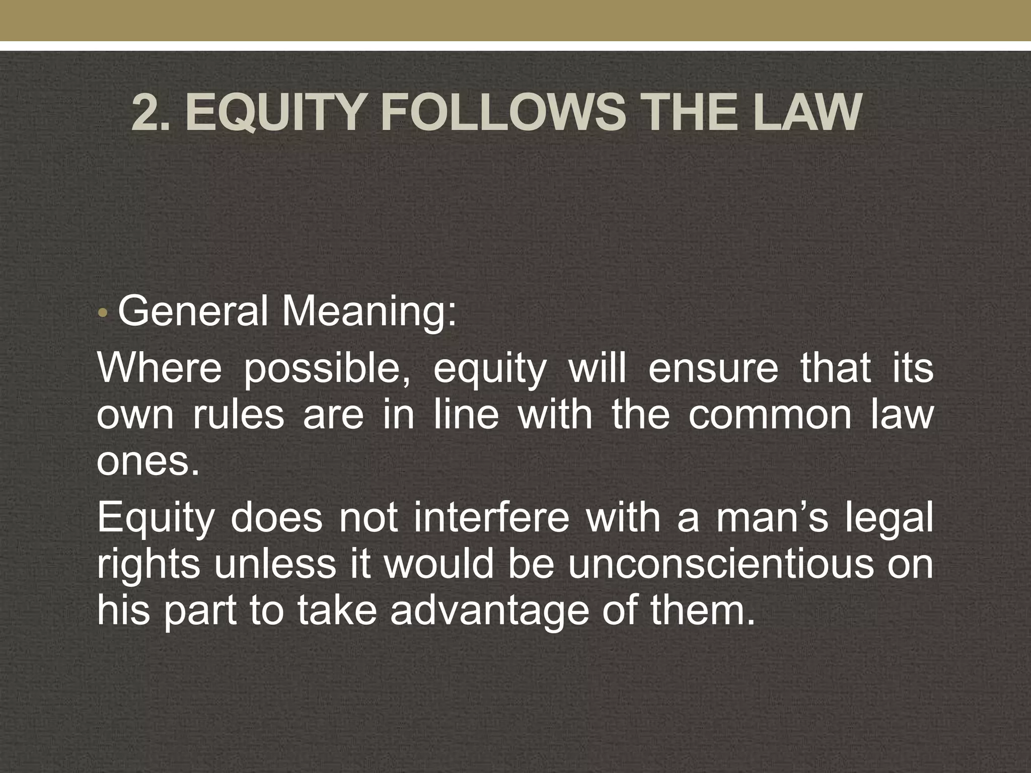Maxims of Equity and Their Applications in Bangladesh | PPTX