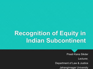 Recognition of Equity in the Indian Subcontinent | PPT