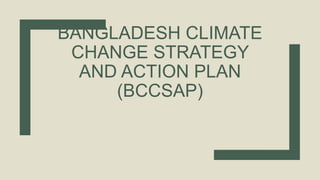 Laws and Policies on Climate Change in Bangladesh | PPTX