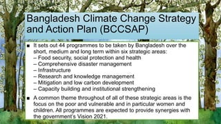 Laws and Policies on Climate Change in BD: BCCSAP | PPTX