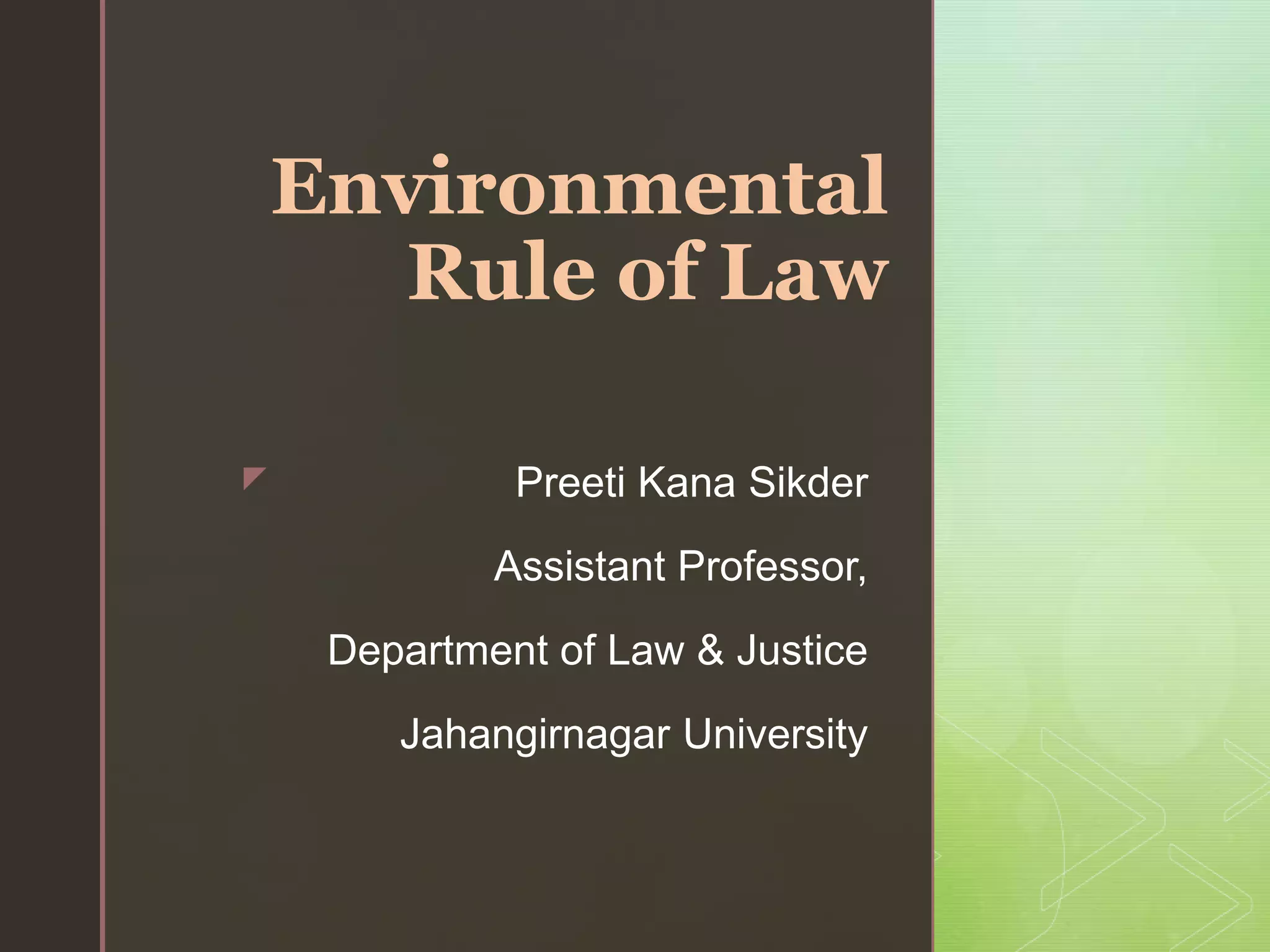 Understanding Environmental Rule of Law | PPT | Free Download