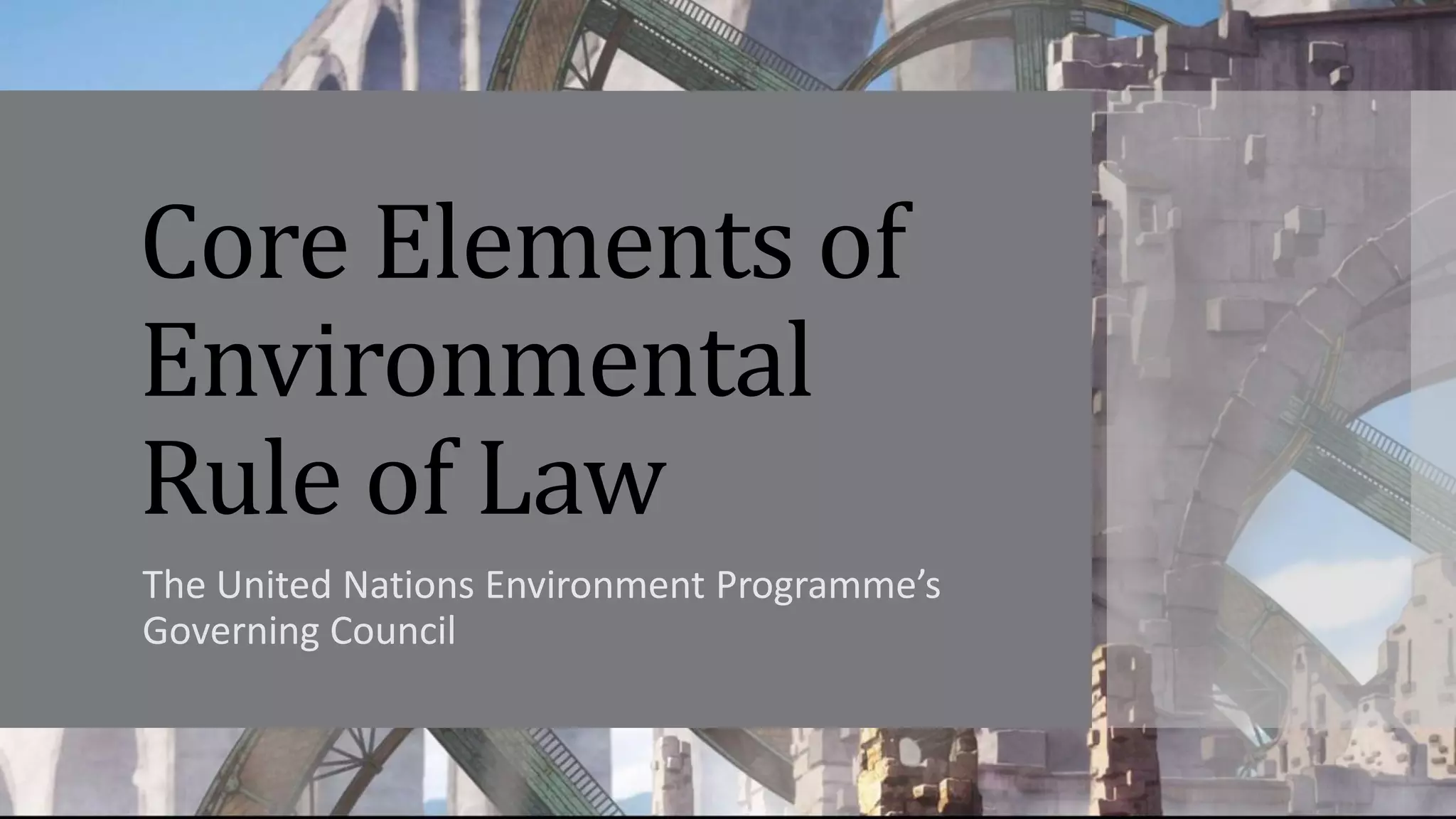 Core Elements of Environmental Rule of Law | PPTX