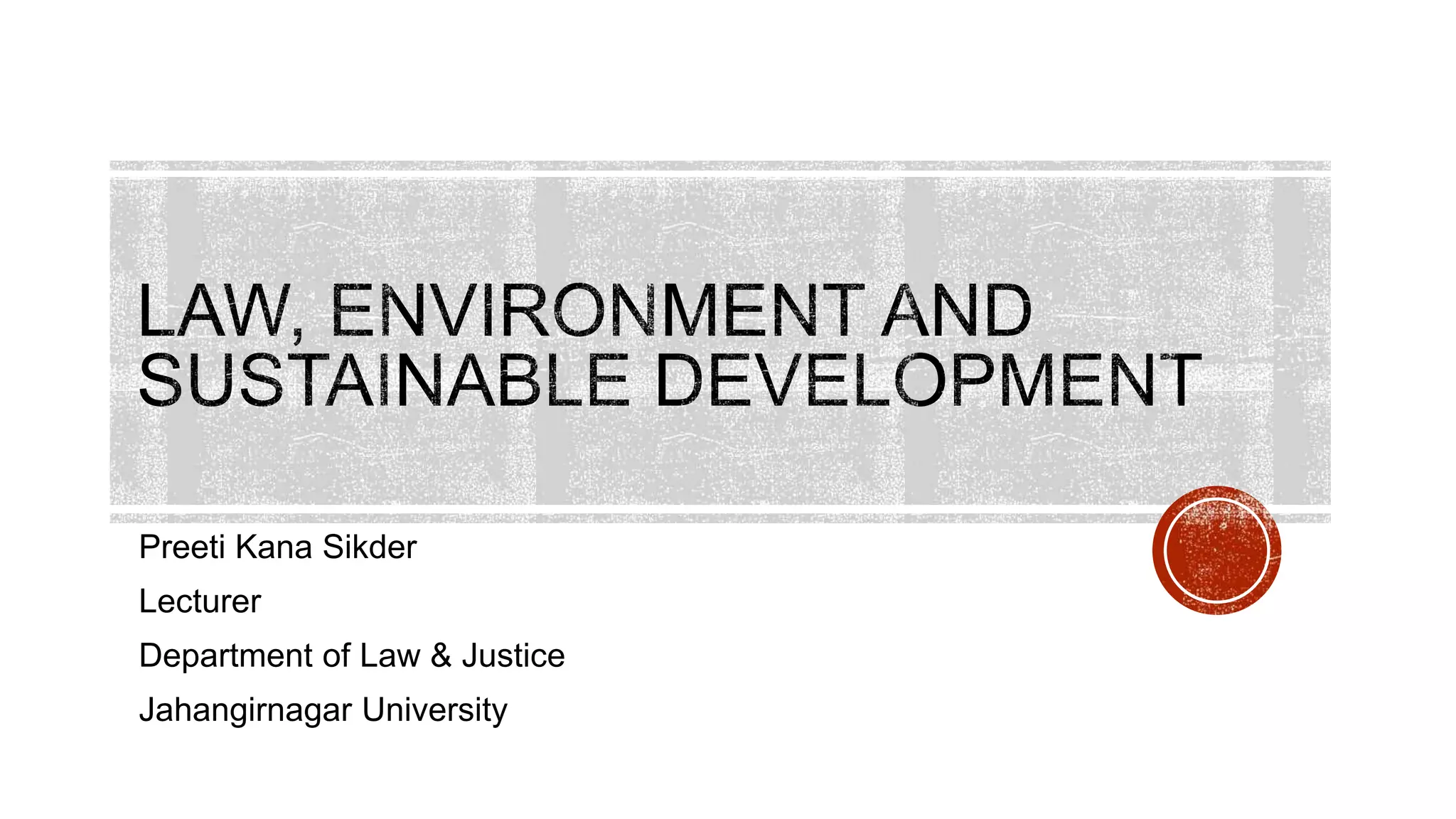 Introduction to Environmental Law | PPTX