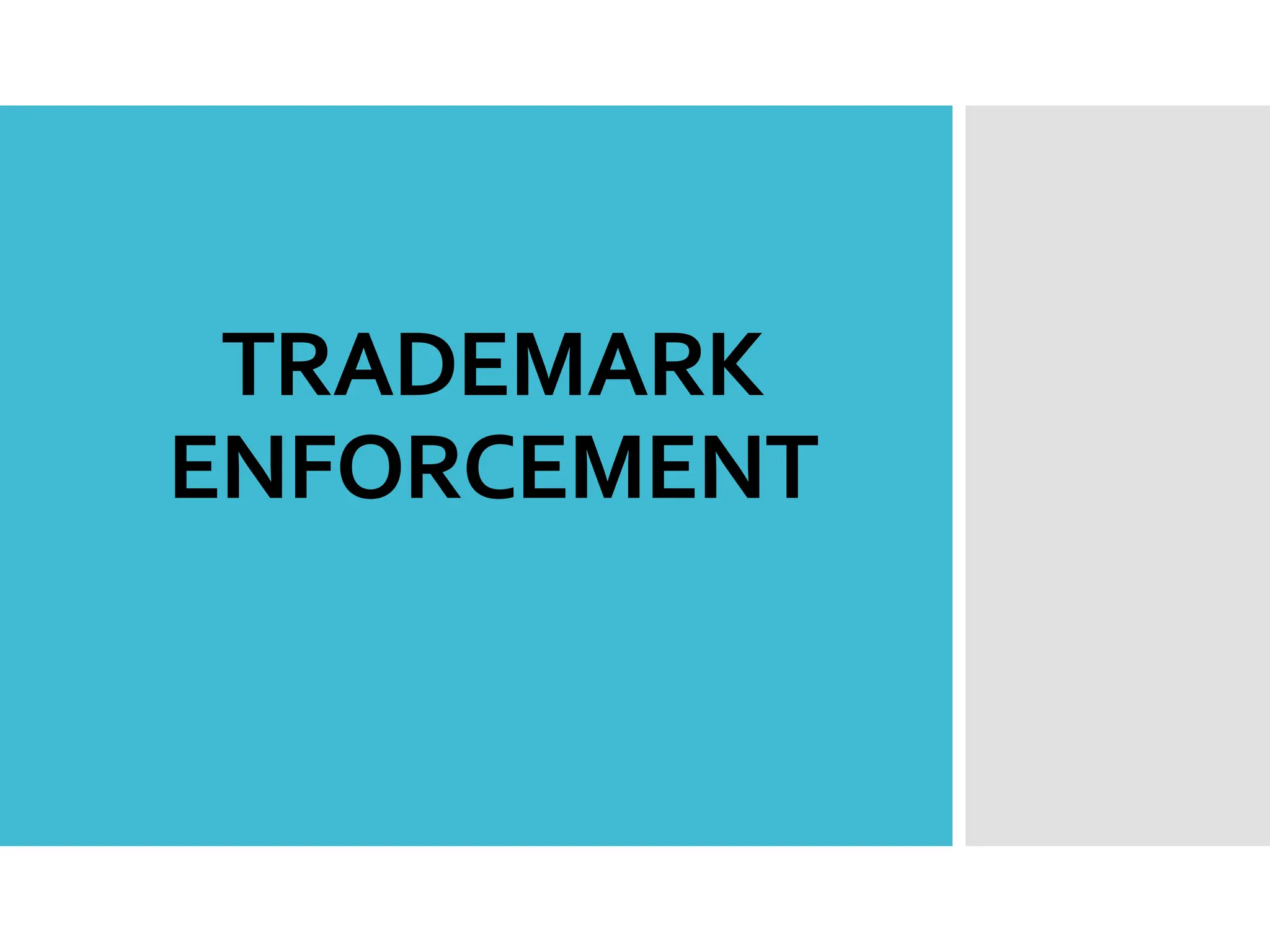 LLB408 TRADEMARK ENFORCEMENT.pptx