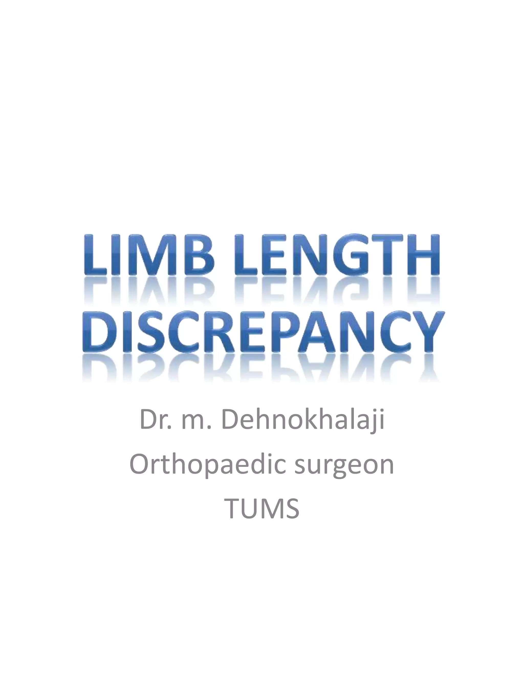 limb length discrepancy | PPTX