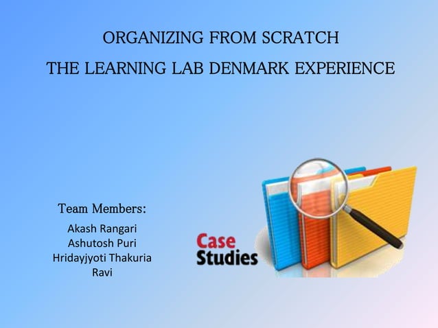LEARNING LAB DENMARK case study | PPT