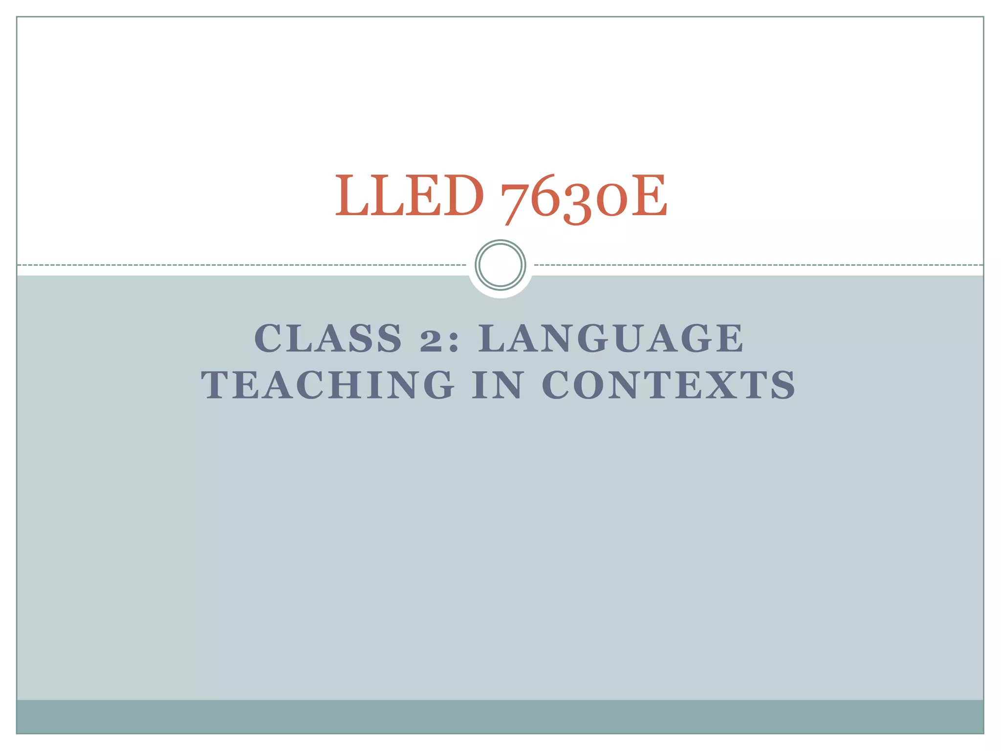 Lled 7630 e class 2 | PPTX