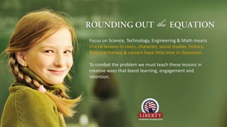 Liberty Learning Foundation: A Rockstar Approach to Teaching ...