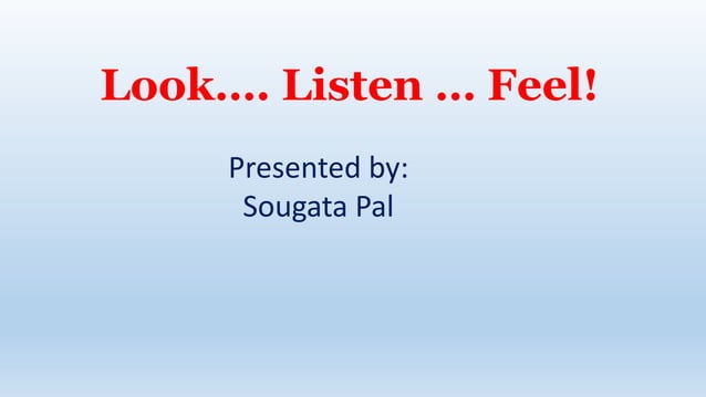 Look Listen Feel (LLF) by Sougata Pal | PDF | Automotive