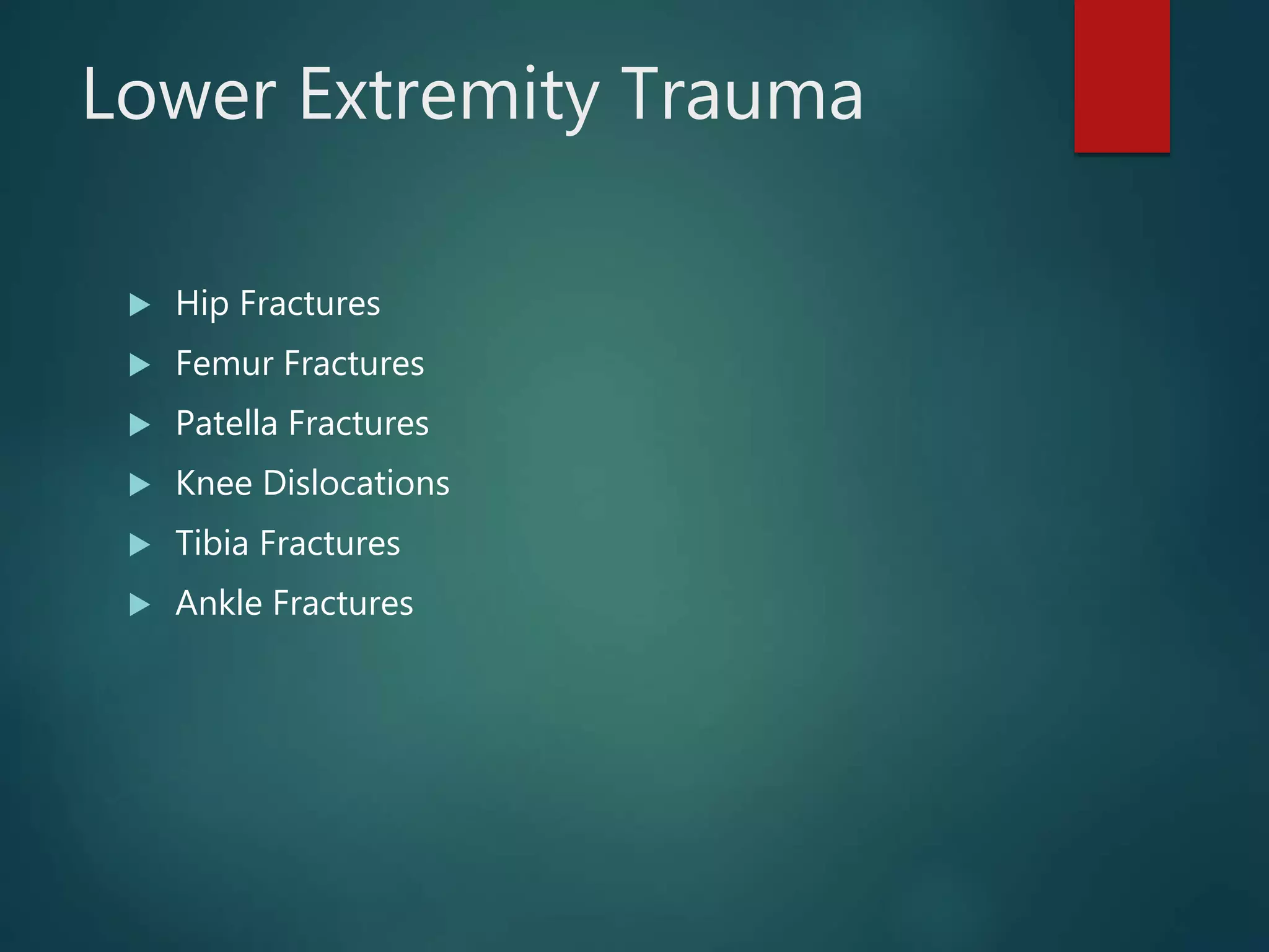 Lower Limb Fractures.pptx