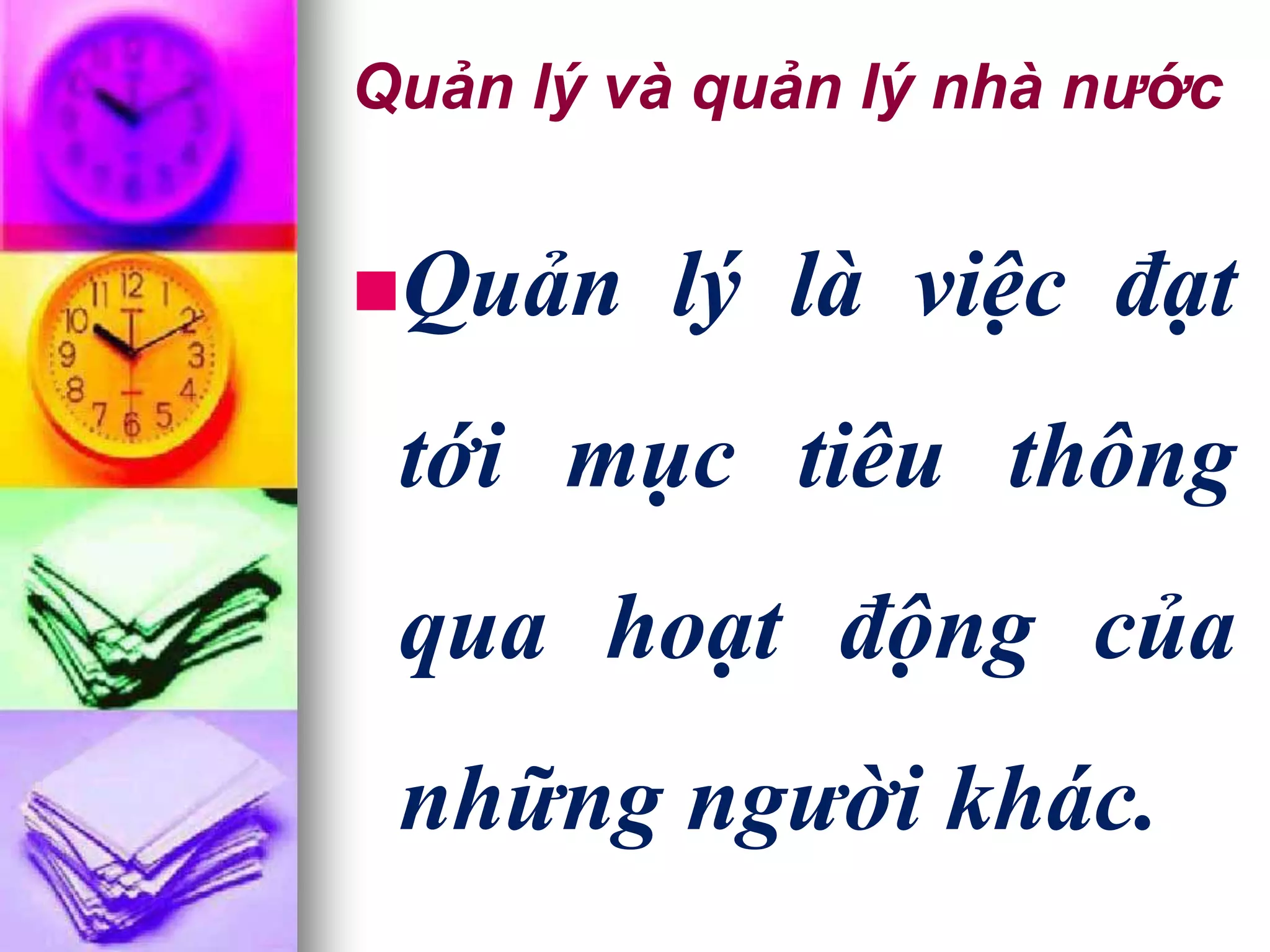 Chuyên đề 1 LÝ LUẬN VỀ HÀNH CHÍNH NHÀ NƯỚC. TS.CVCC. BÙI QUANG XUÂN | PPT