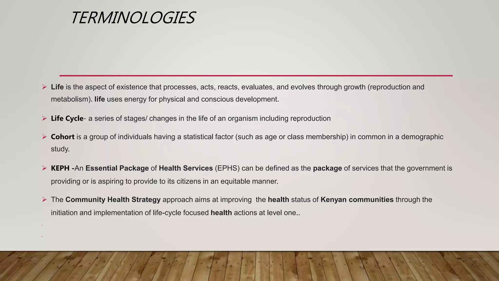 Kenya Essential Package for Health life cycle cohorts | PPTX