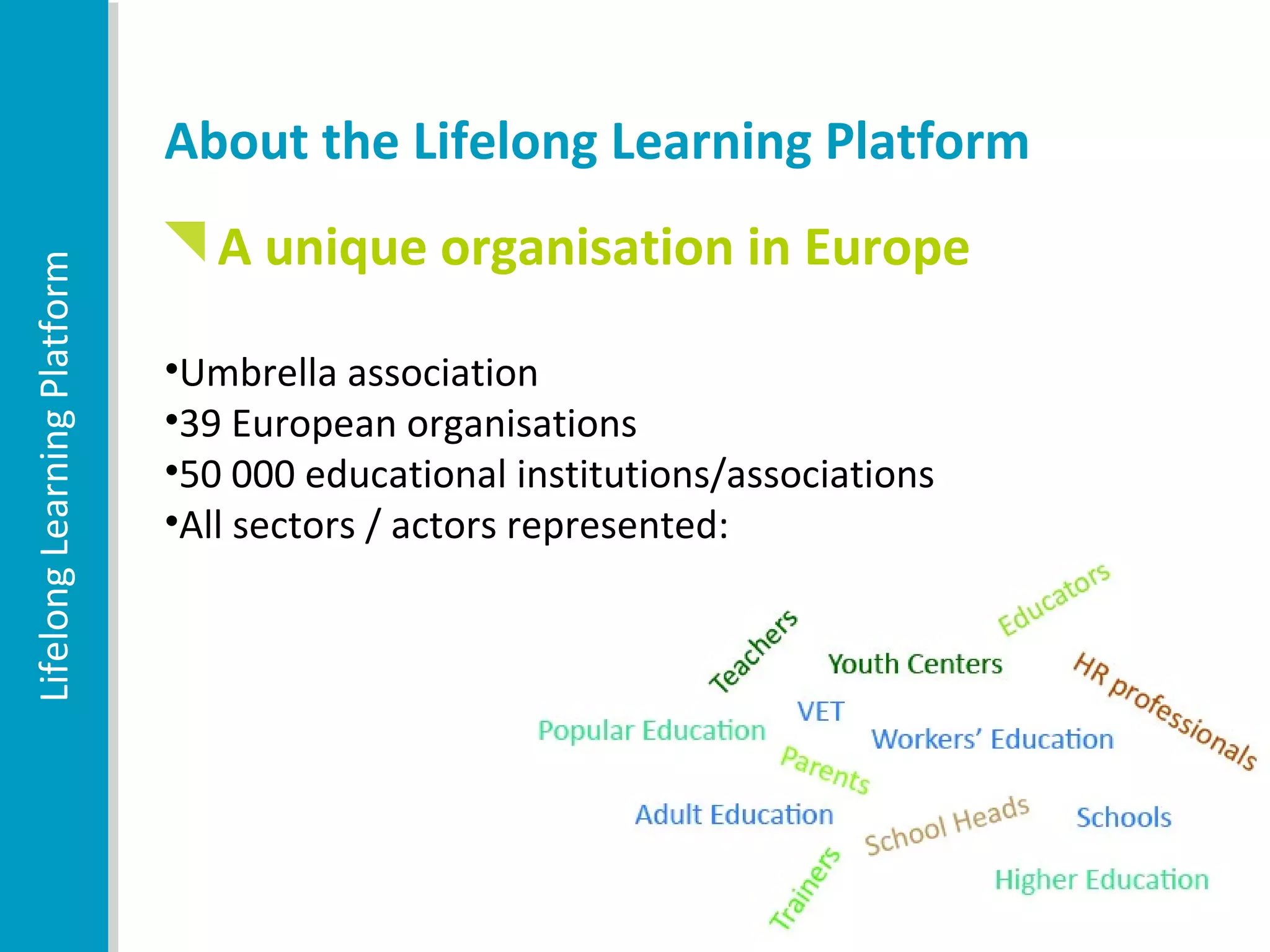 Lifelong Learning Platform: General Presentation | PPT