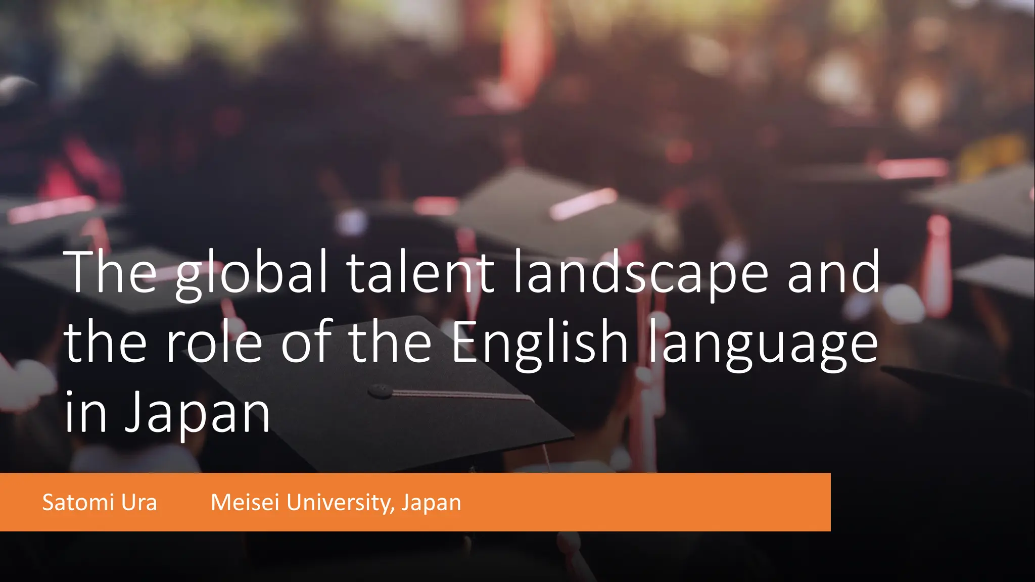 The Global Talent Landscape and Role of English Language in Japan | PPT