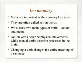 LL Lower Pri A - Action and Mental Verbs | PPT