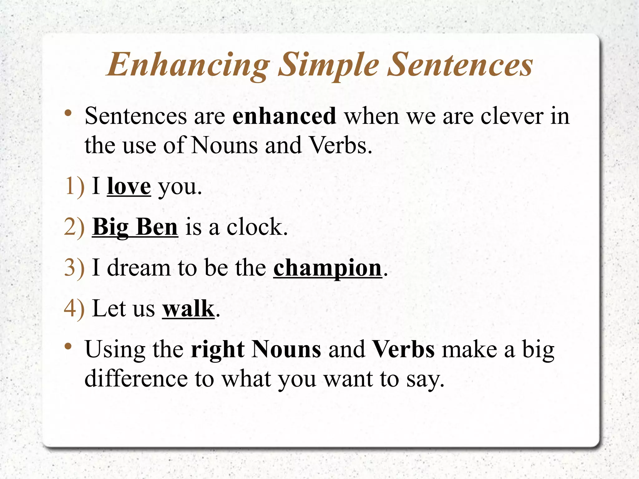 LL Lower Primary B - Enhancing Simple Sentences | PPT