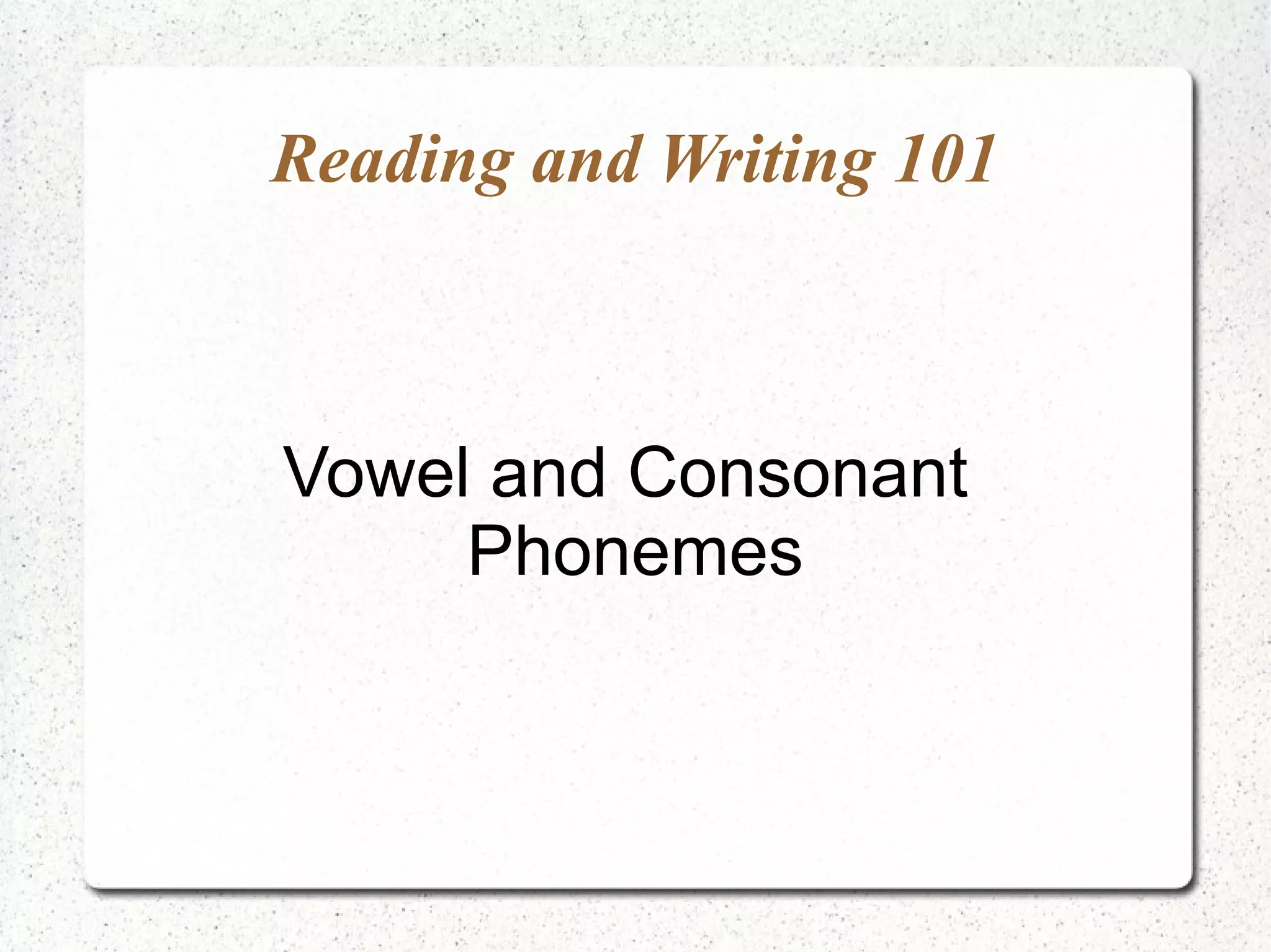 Ll Lower pri D - Vowel and consonant phonemes | PDF