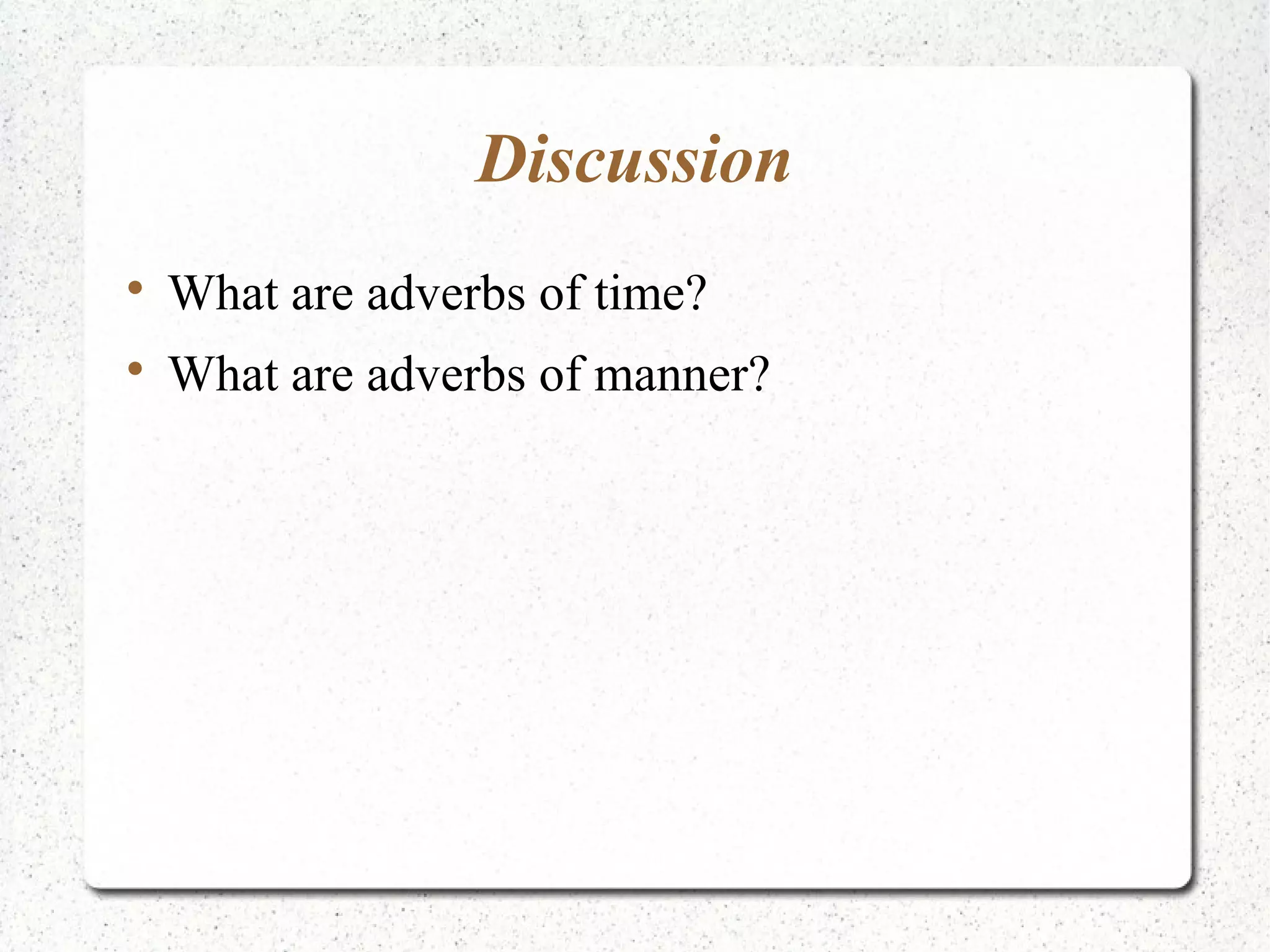 LL Lower Primary D - Adverbs of time | PPT