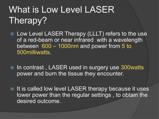 Low Level LASER therapy in impaction socket | PPT