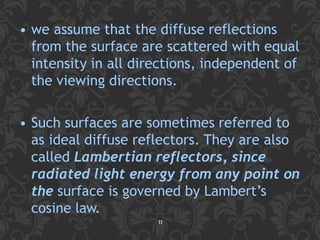 illumination model in Computer Graphics by irru pychukar | PPTX