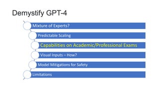GPT-4: A Glimpse into GPT-4 and Let's Demystify | PPTX