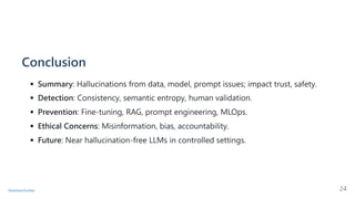 Understanding Large Language Model Hallucinations: Exploring Causes, Detection Methods ...