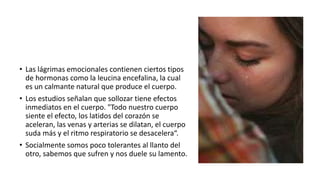 ¿Por qué lloramos ? | PPTX