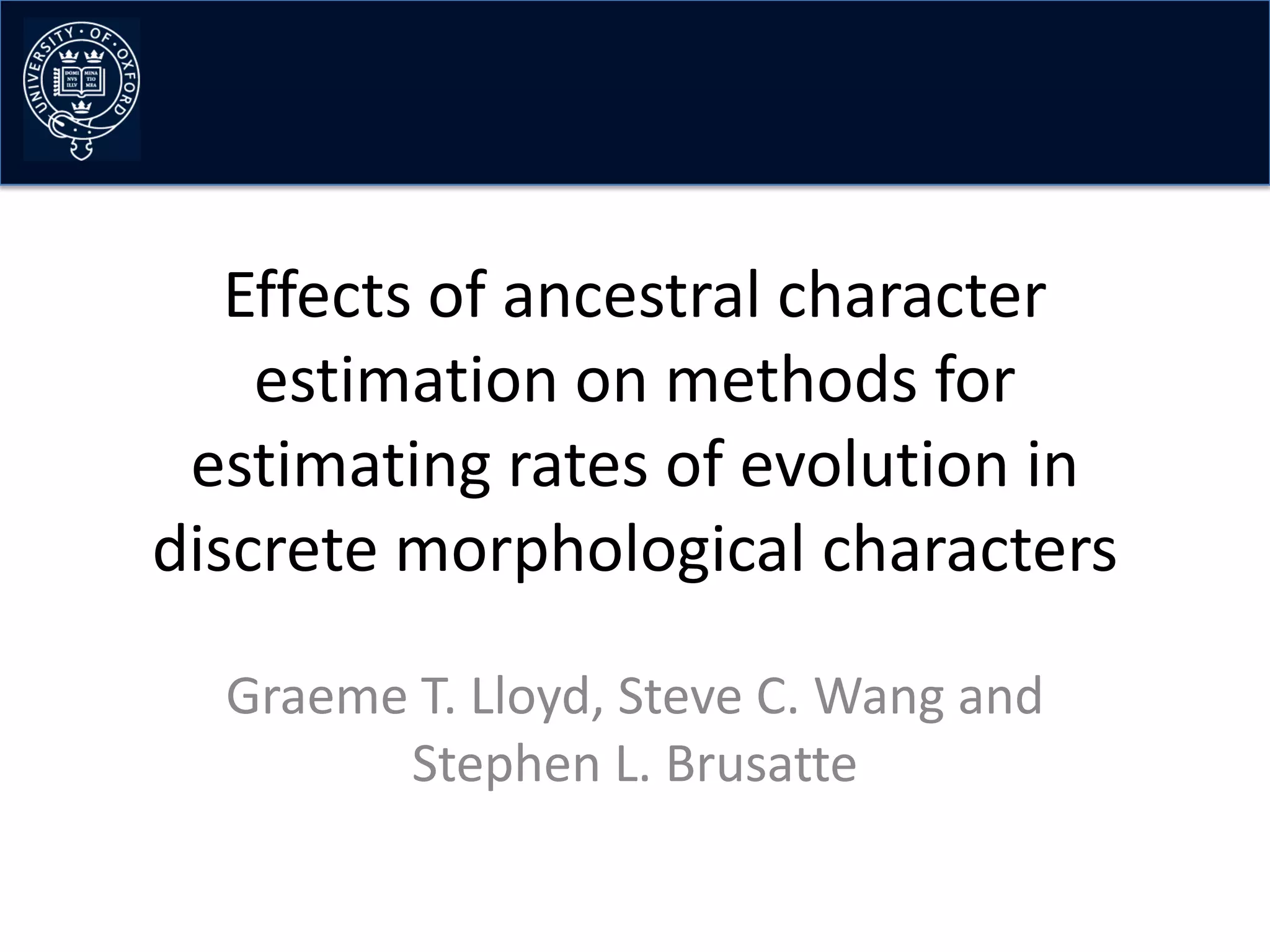 Effects of ancestral character estimation on methods for estimating ...