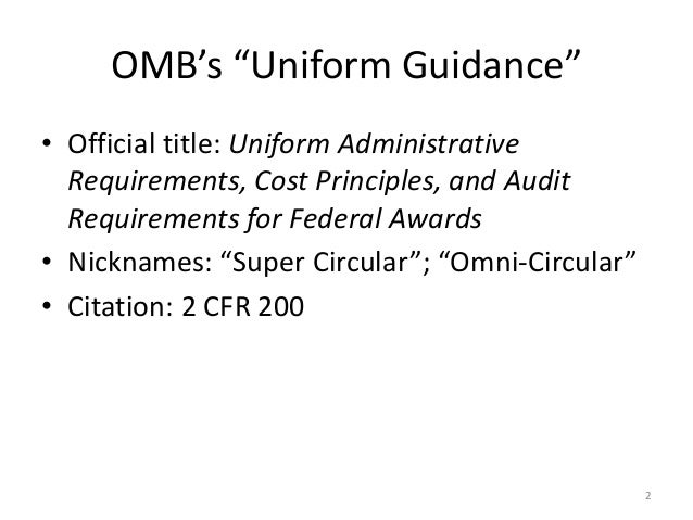 A Primer on OMB's "Uniform Guidance" for Federal Awards