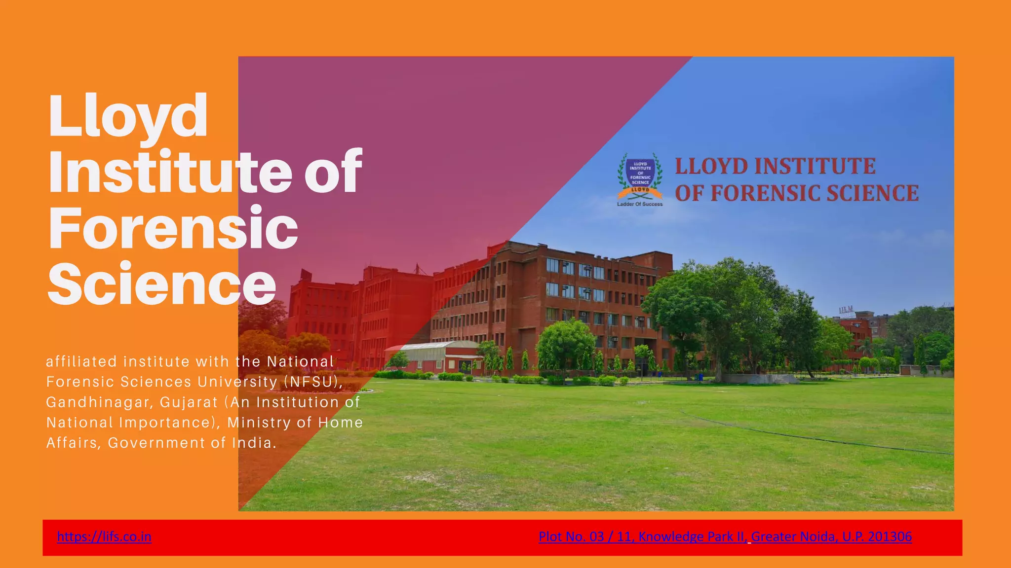 Top college of Forensic Science in Noida | PPTX