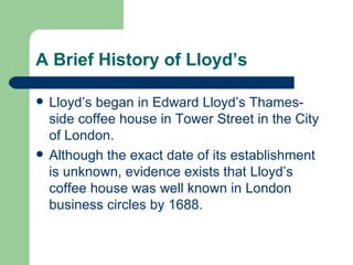 Lloyds Of London | PPT