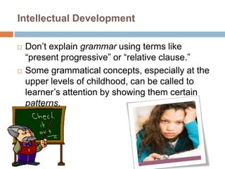 Teaching Across Age Level (Young) | PPTX