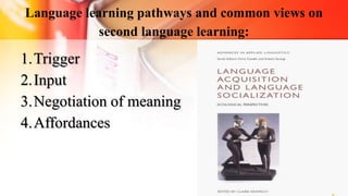 Language learning pathways: The Ecology and semiotics of LL | PPTX