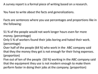 Llpi7.4 writing survey reports | PPTX