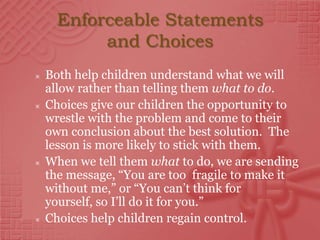 Raising Responsible Children Using the Love and Logic Approach | PPTX