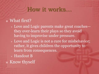 Raising Responsible Children Using the Love and Logic Approach | PPTX