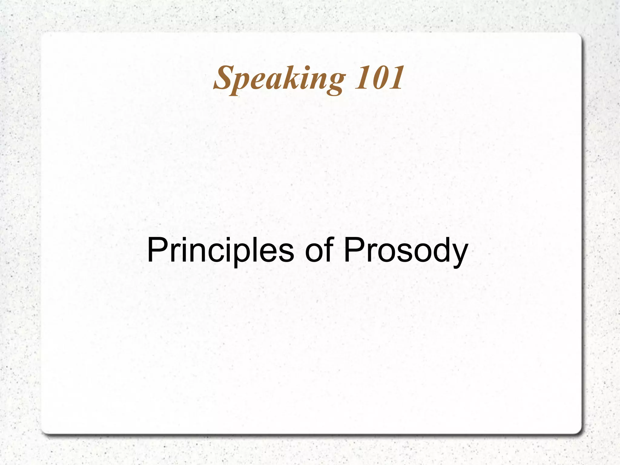 LL Upper Pri D - Prosody | PPT