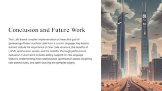 LLVM-Based-Compiler-for-a-Custom-Language (2).pptx