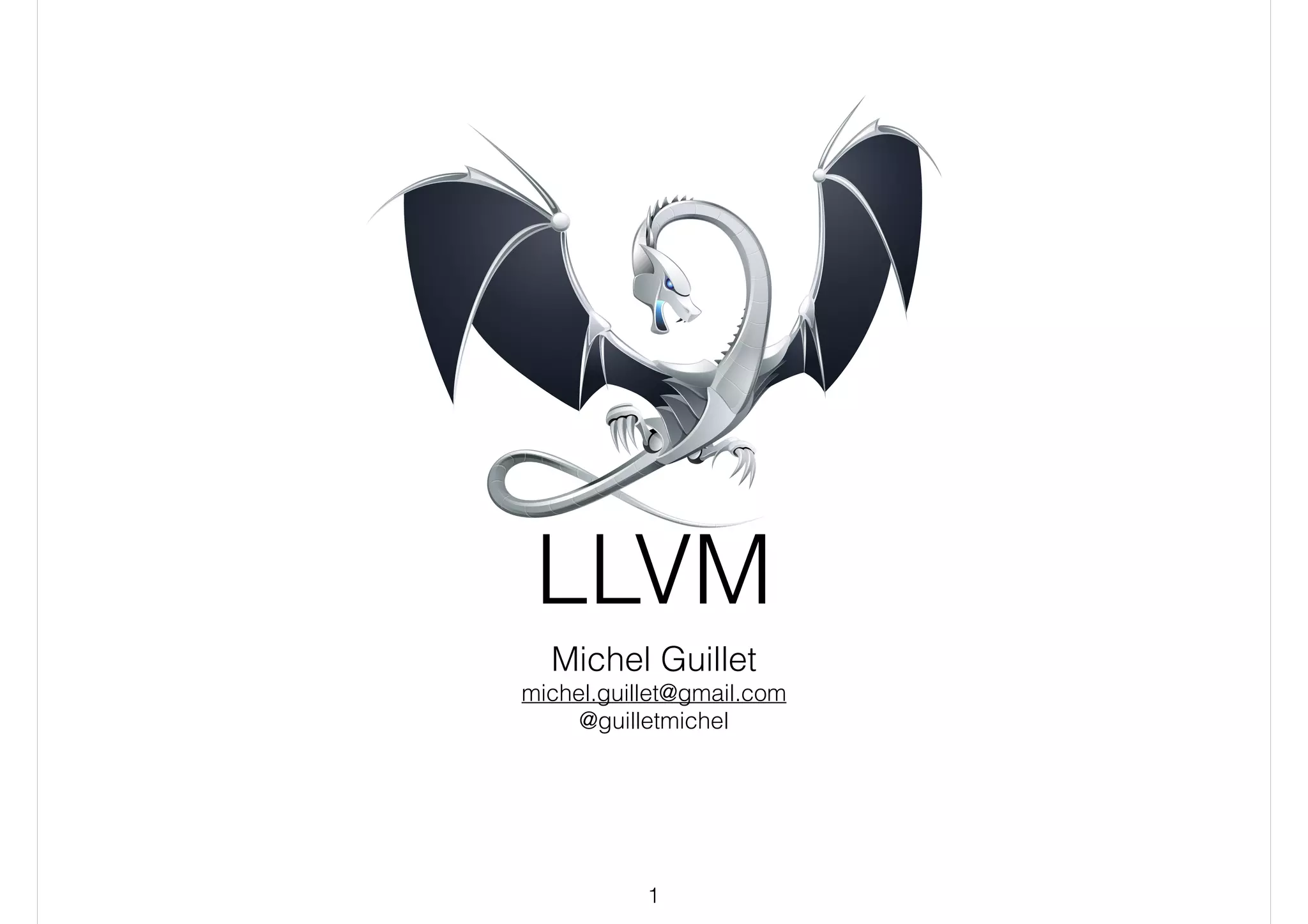 Llvm Internal Architecture Par Michel Guillet Ppt