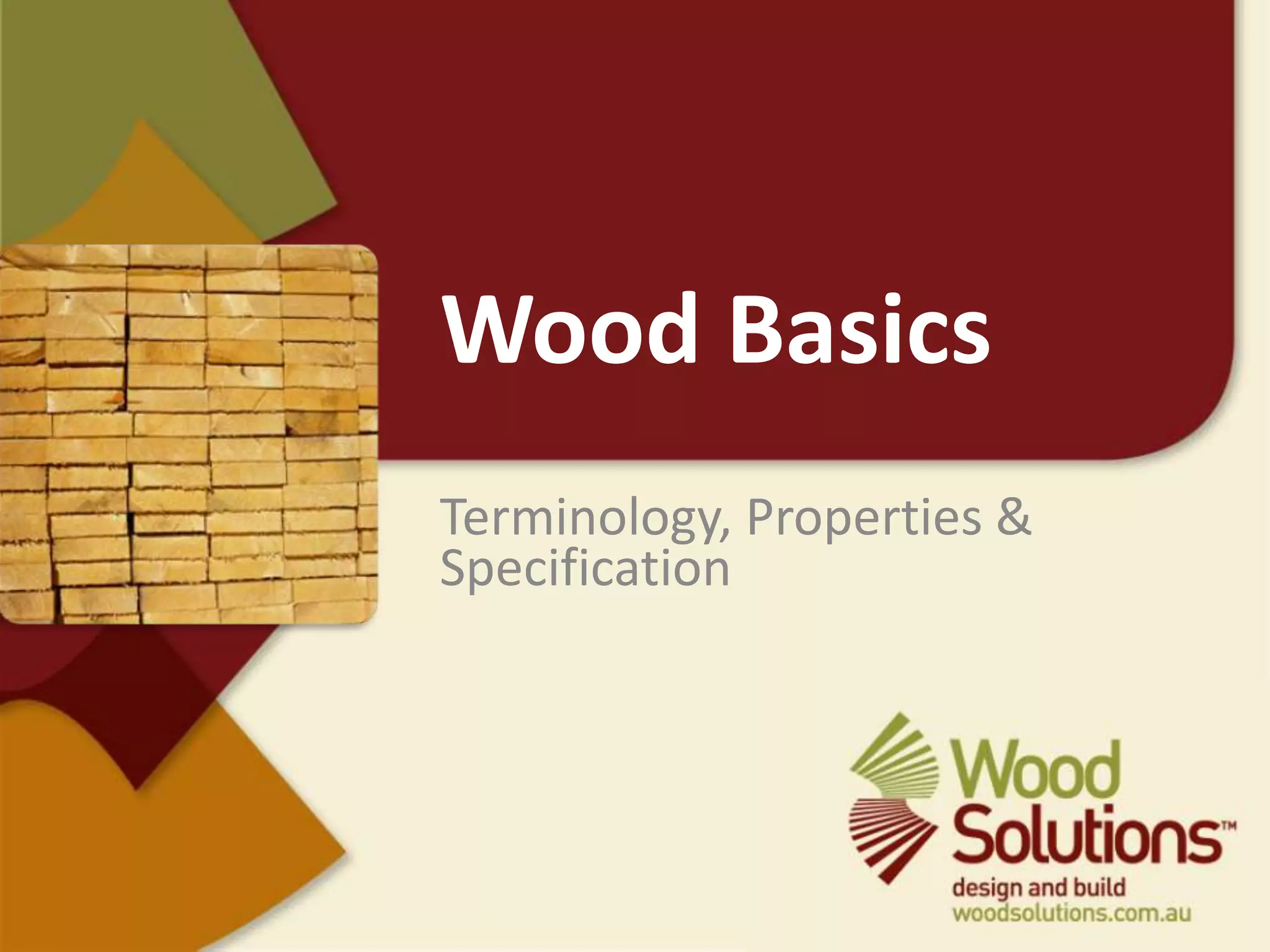 Wood Basics - Lunch & Learn | PPTX