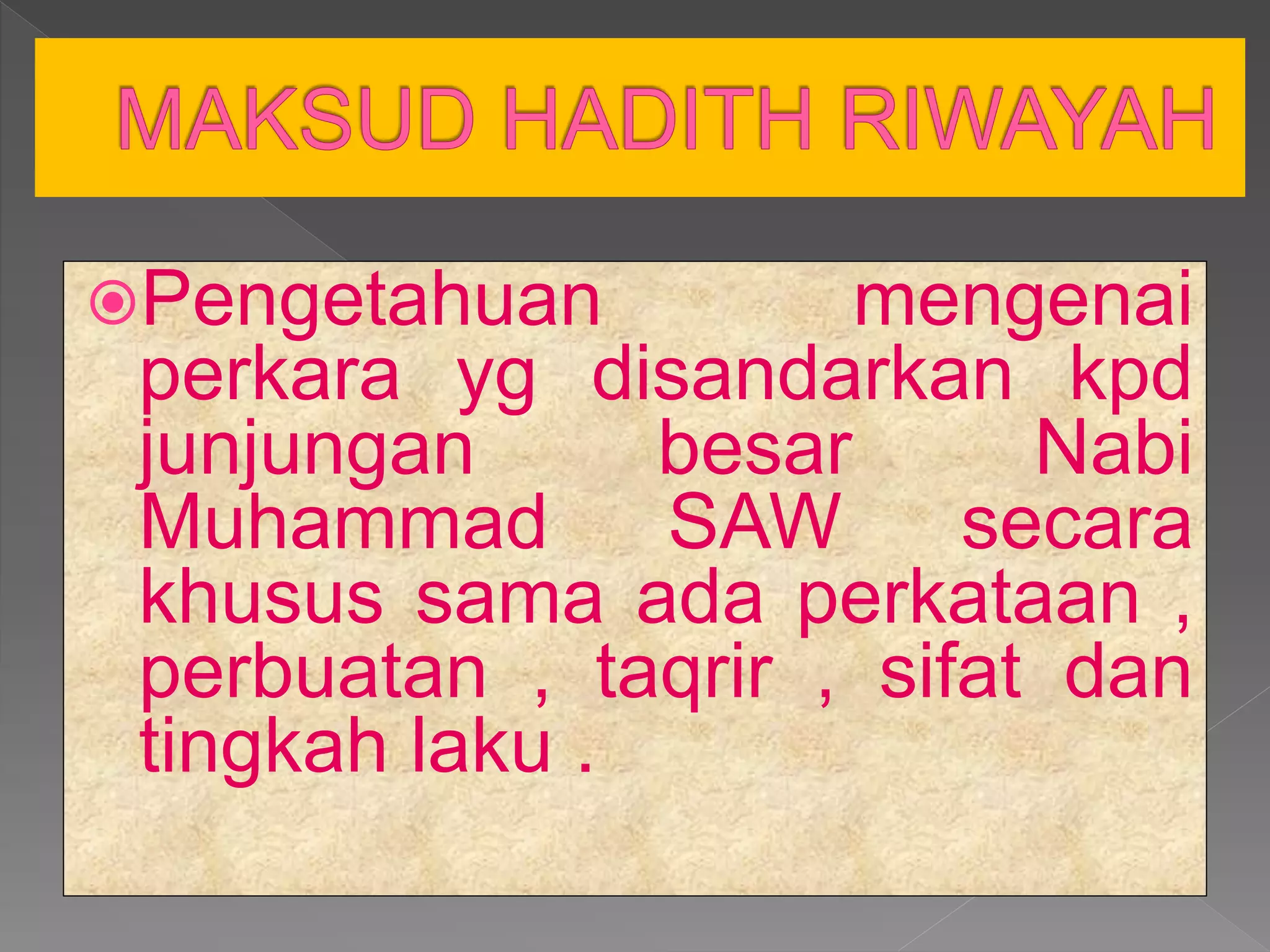 PEL.25_RIWAYAH__DIRAYAH.pptx