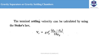 LM16 - Gravity Separators, methods, measures | PPTX