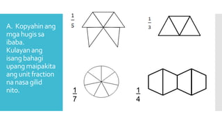 LM 67 – Visualizing and Identifying Unit Fractions.pptx