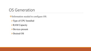 LM7 - OS Generation & System Boot functionalities | PPT