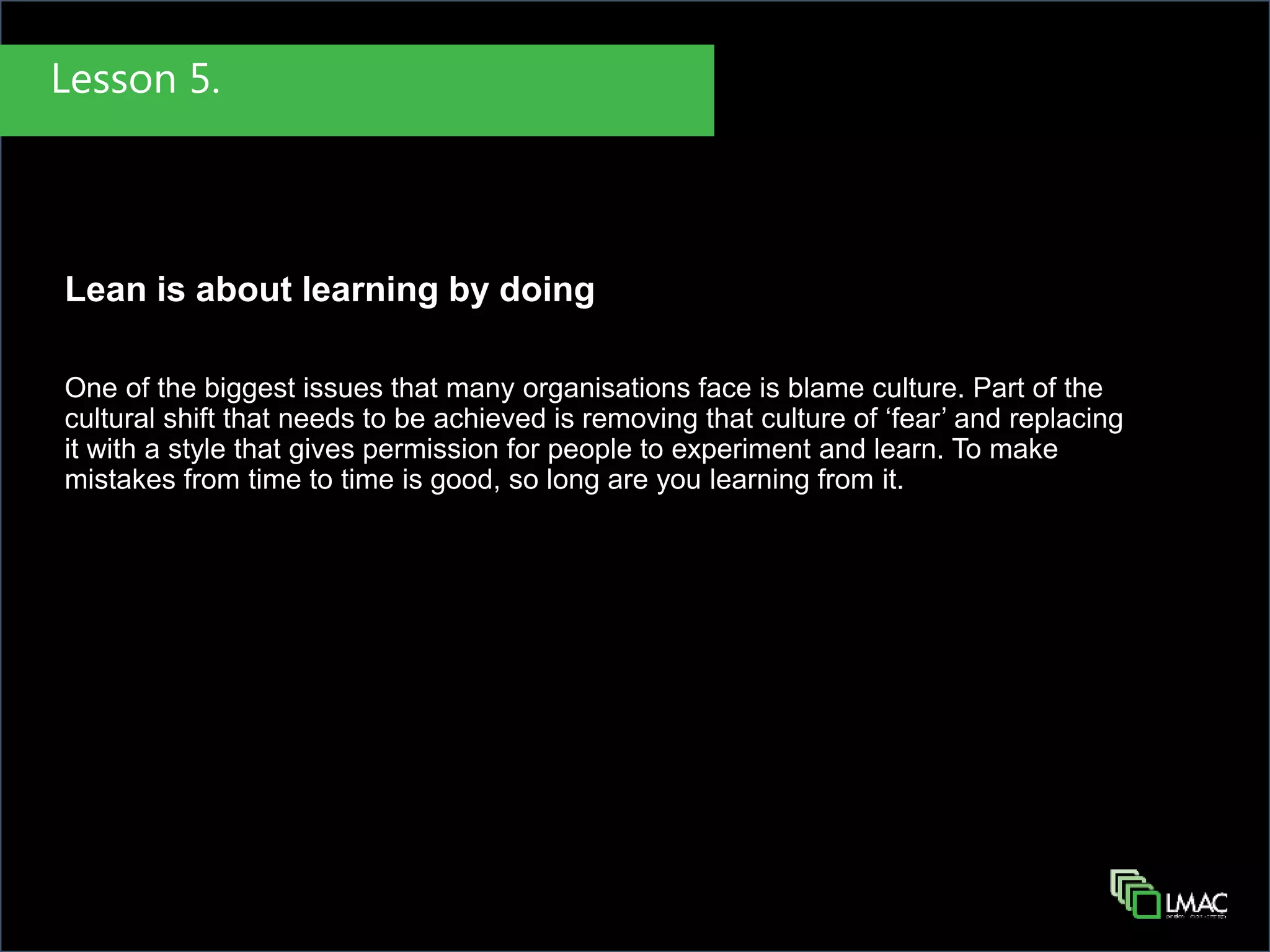 Lessons learned when implementing Lean - LMAC UK | PPTX